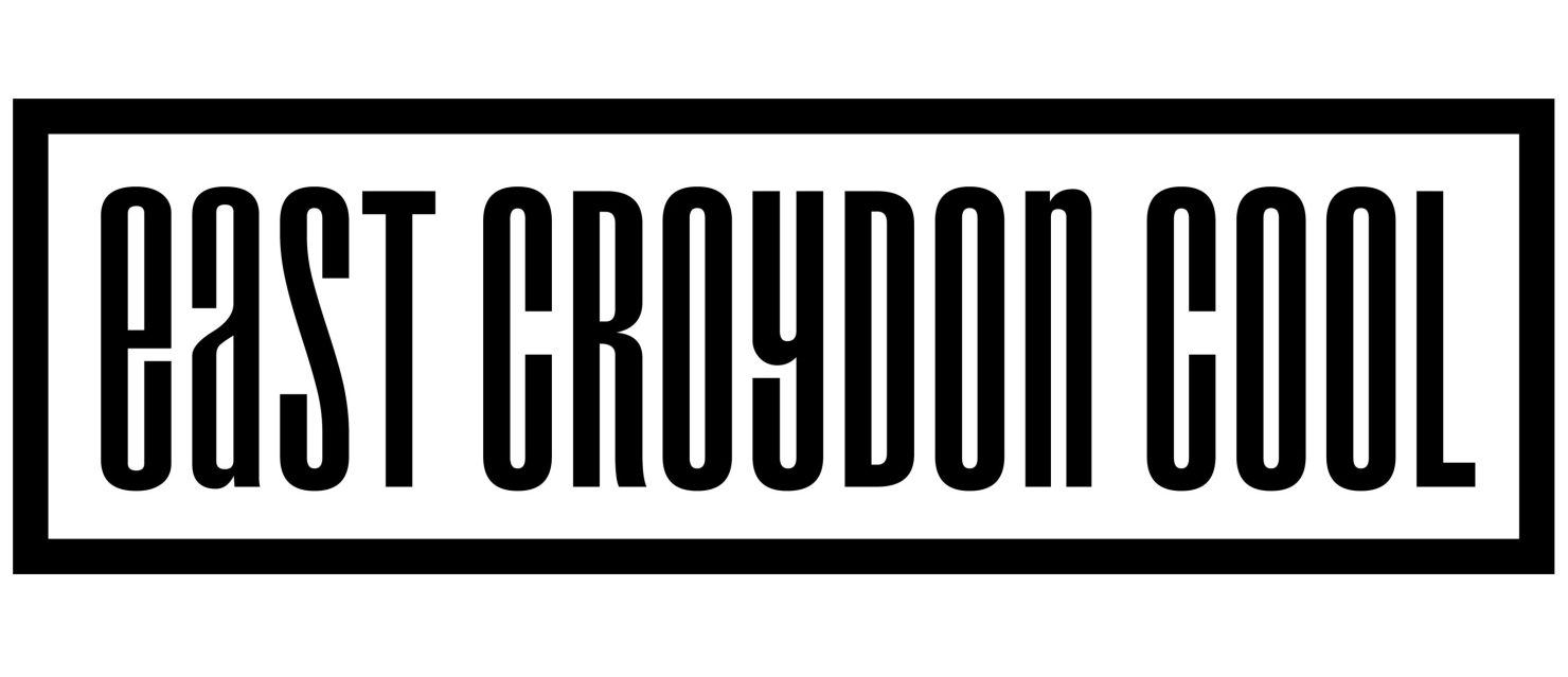 EAST CROYDON COOL – Celebrating all things Cool in Croydon